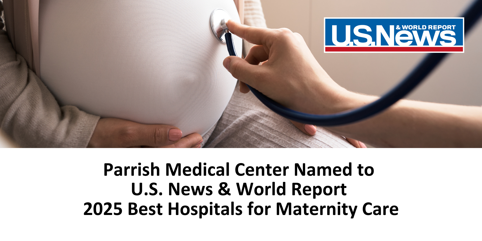 Parrish Medical Center Named to U.S. News & World Report 2025 Best ...