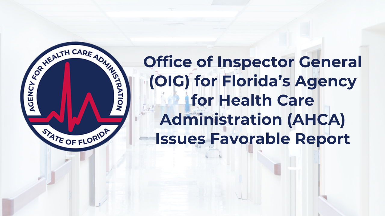 Office of Inspector General (OIG) for Florida’s Agency for Health Care ...