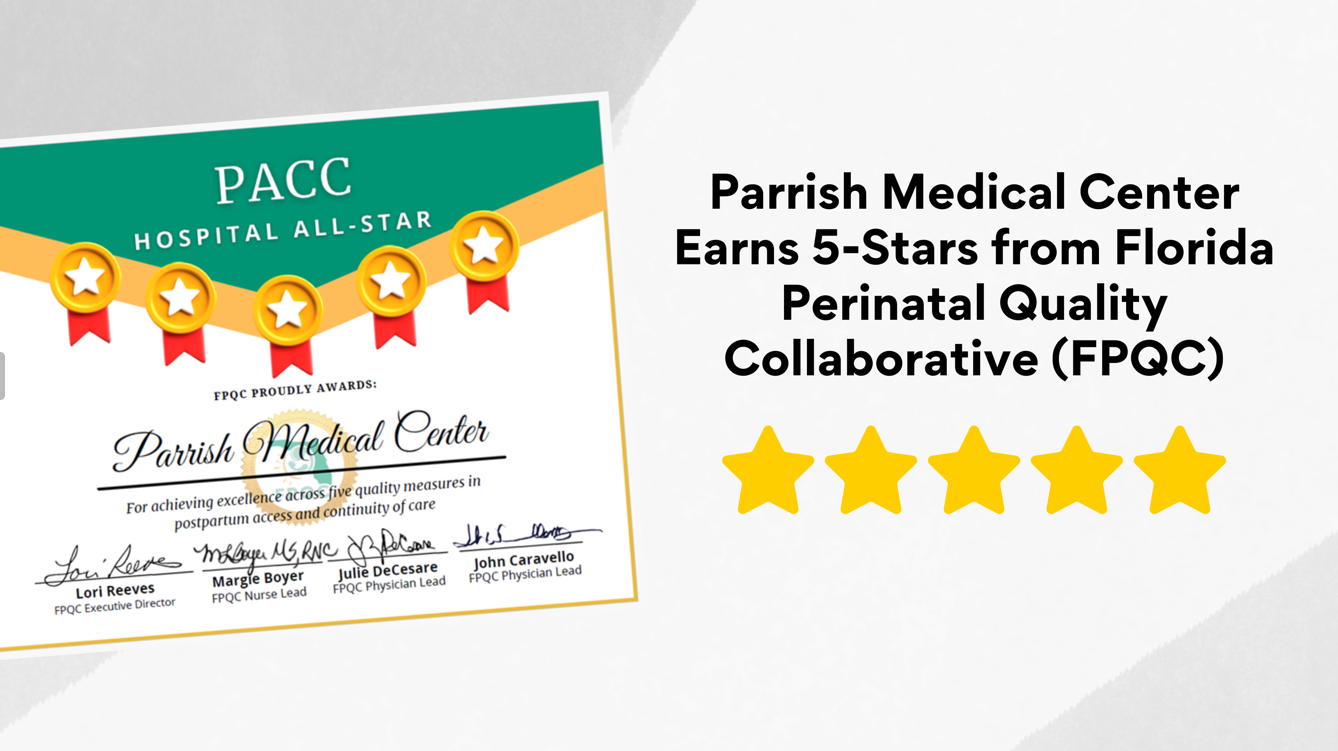 Parrish Medical Center Earns 5-Stars from Florida Perinatal Quality ...